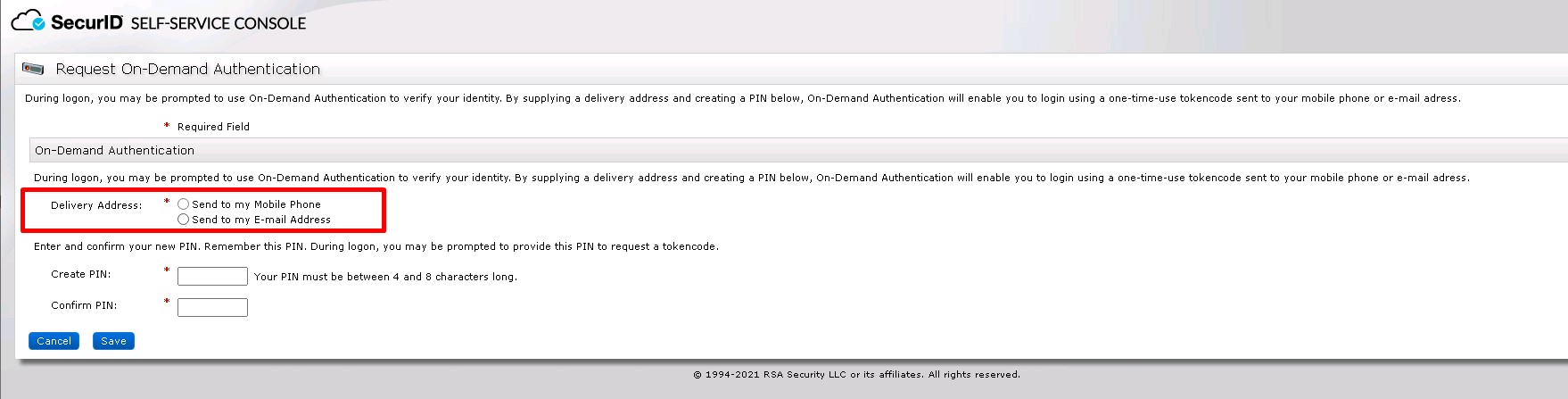 Enable On Demand Authentication By Both Sms And E Mail On Rsa