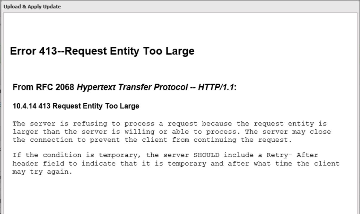 Error "Request Entity Too Large" when upgrading RSA Authentication Manager from versions (8.2 ...