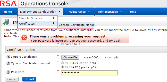 Importing an SSL console certificate PKCS#12 file to the RSA Authentication Manager 8.2 ...