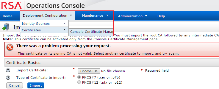 Importing An Ssl Console Certificate Pkcs12 File To The Rsa Authentication Manager 82