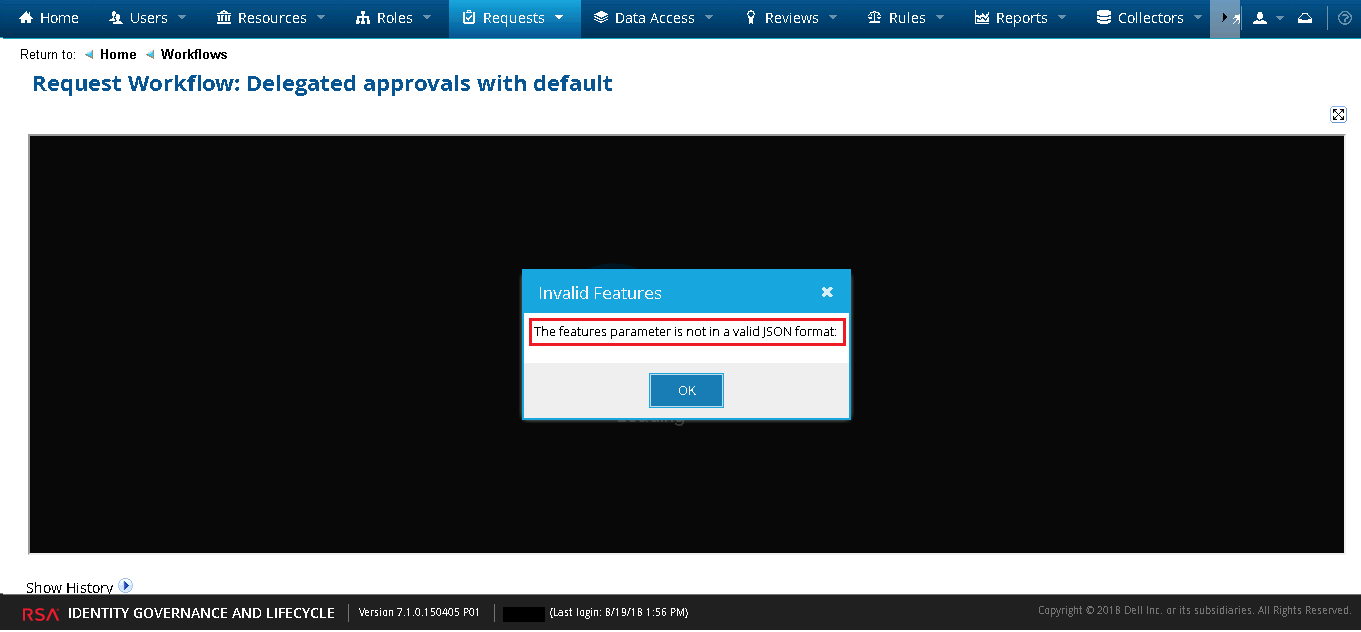 Unable To Open A Workflow After Upgrade To Rsa Identity Governance