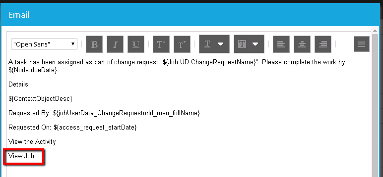 Hyperlinks In The Email Body Of Workflow Nodes That Are Defined As Job