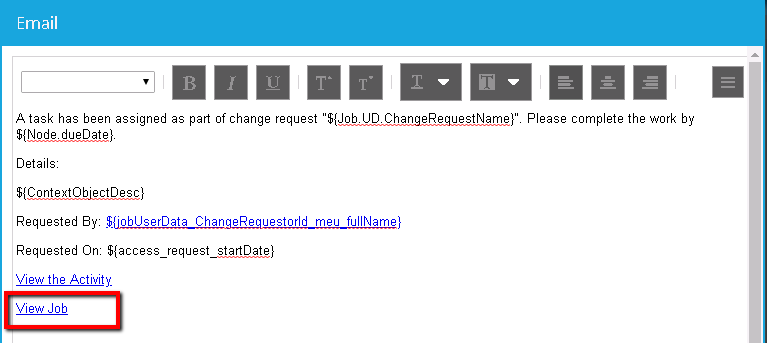 Hyperlinks In The Email Body Of Workflow Nodes That Are Defined As Job